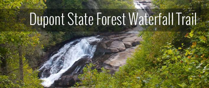 Dupont State Forest Waterfalls Trail